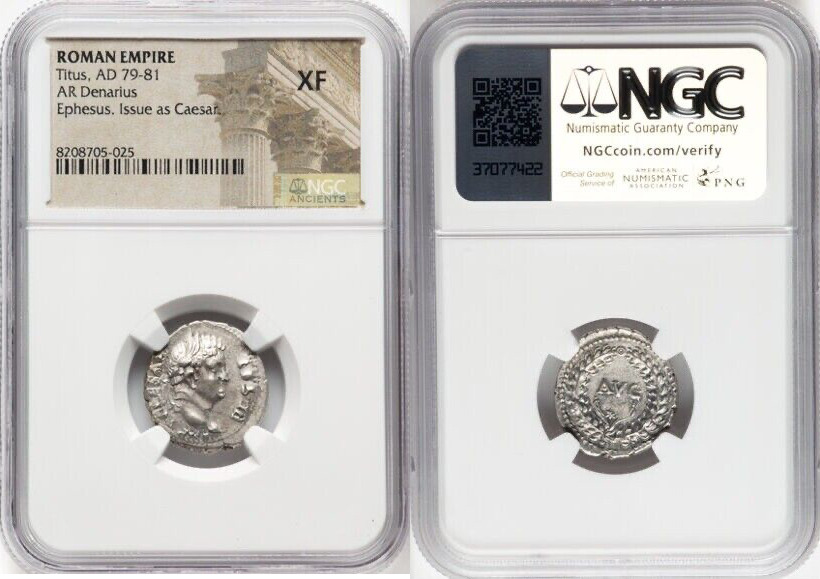 Titus, as Caesar (AD 79-81). AR denarius (19mm, 12h). NGC XF. Ephesus ...