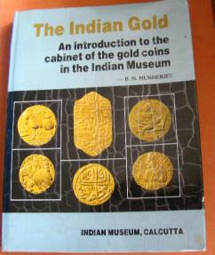 284IND) THE INDIAN GOLD : AN INTRODUCTION TO THE CABINET OF THE GOLD ...