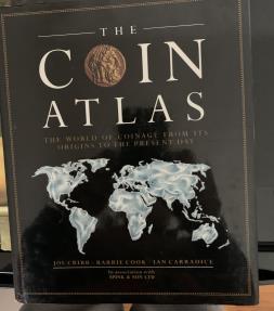 307CATL) THE COIN ATLAS : The world of coinage from its origins to the ...