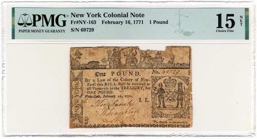 Colonial Note - New York One Pound, February 16, 1771, RARE! PMG Choice ...