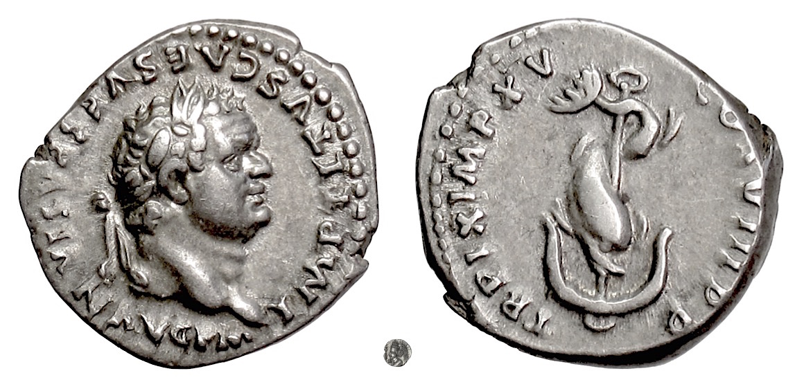 TITUS. AR denarius, Rome mint, 80 AD. Dolphin on anchor | Roman ...