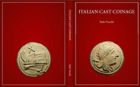 Vecchi I., Italian Cast Coinage A descriptive catalogue of the cast ...
