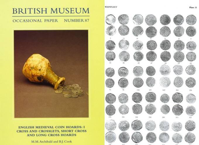 English Medieval Coin Hoards I: Cross and Crosslets, Short Cross and ...