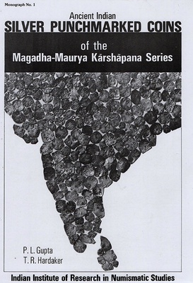 P. L. Gupta, T.R. Hardaker. Ancient Indian Silver Punch-marked coins of ...
