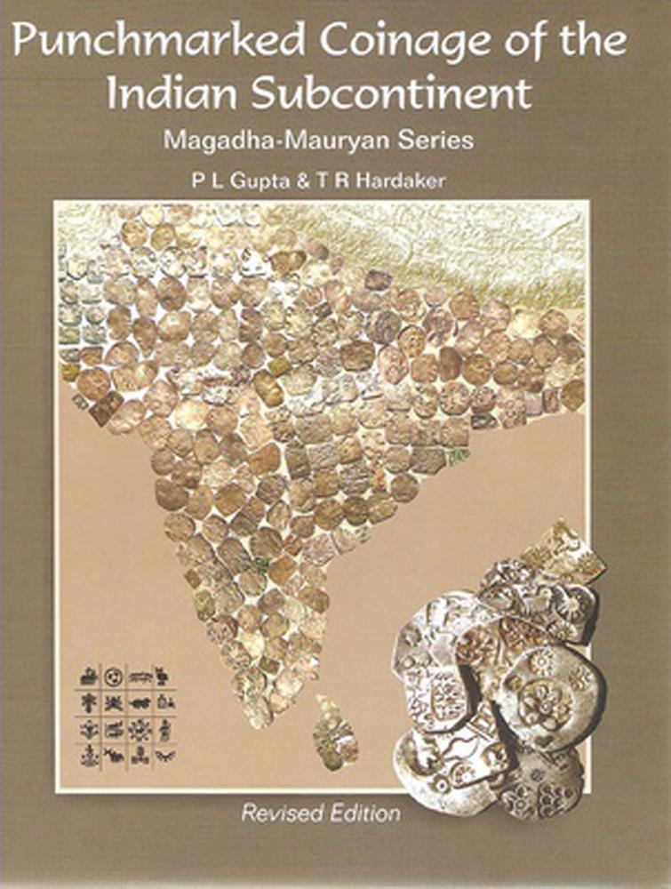 BOOK: P.L. Gupta and T.R. Hardaker: Punchmarked Coinage of the Indian ...