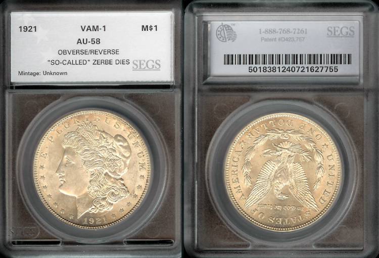 1921 Morgan Dollar - VAM 1 - (So-Called Zerbe Dies) SEGS AU58