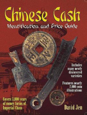 Chinese Cash: Identification and Price Guide by David Jen | Ancient ...