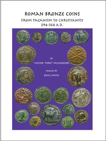 Roman Bronze Coins from Paganism to Christianity | Ancient Coin Books