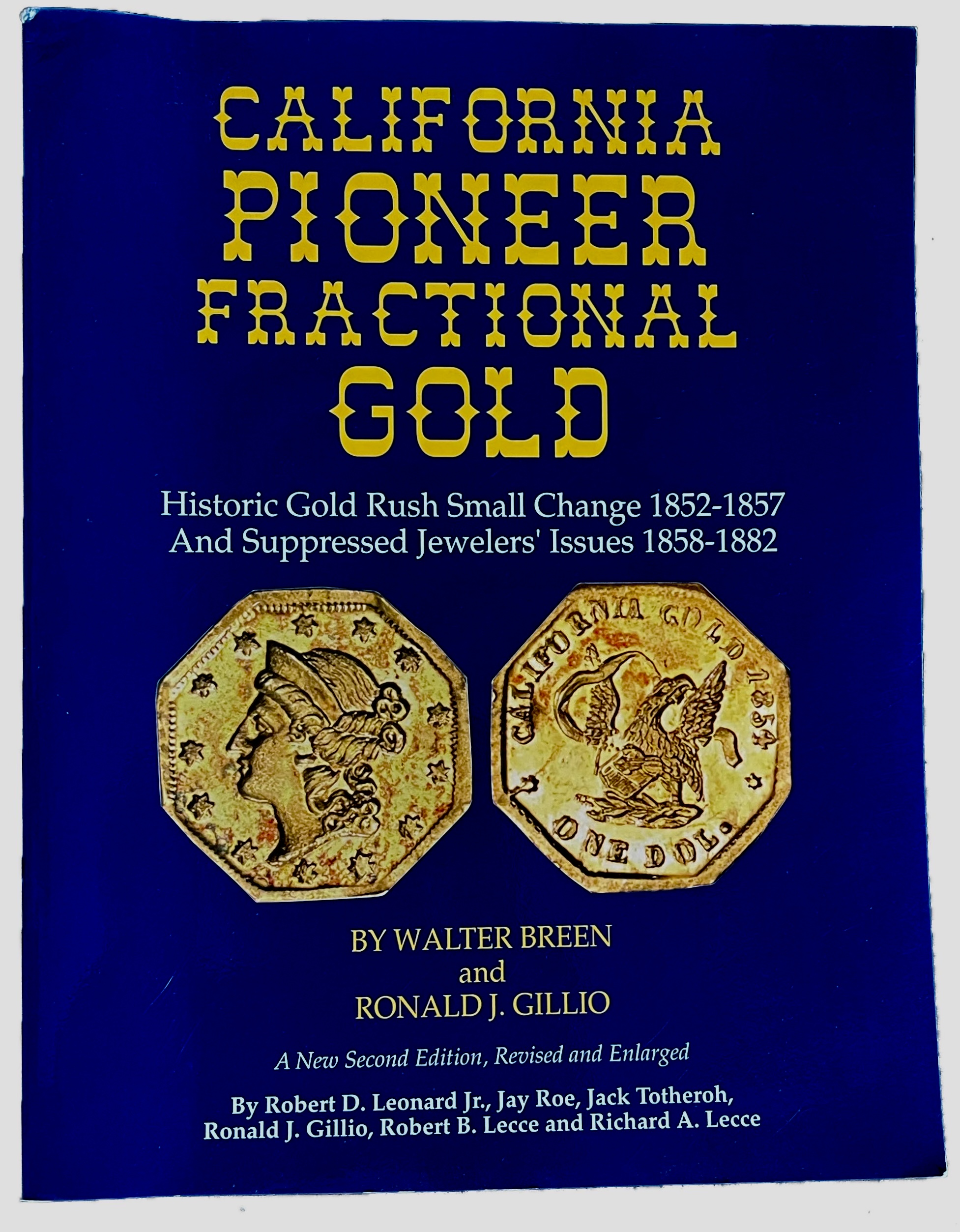 Breen & Gillio: California Pioneer Fractional Gold: | Ancient Coin Books