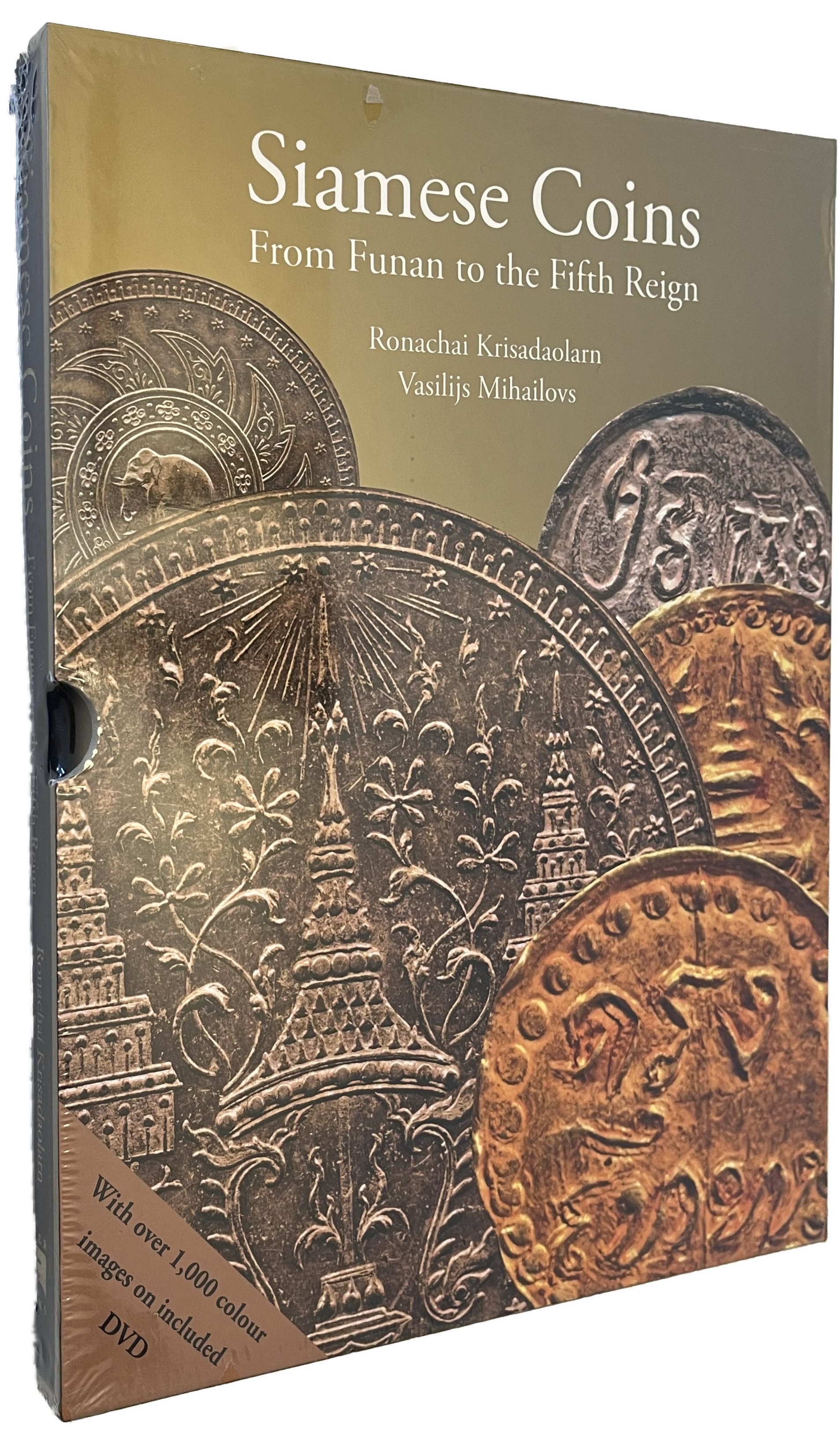 Krisadaolarn & Mihailovs: Siamese Coins : From Funan to the Fifth Reign