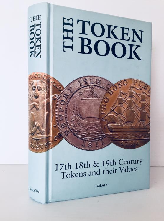Withers: The Token Book. 17th, 18th & 19th Century Tokens and Their ...
