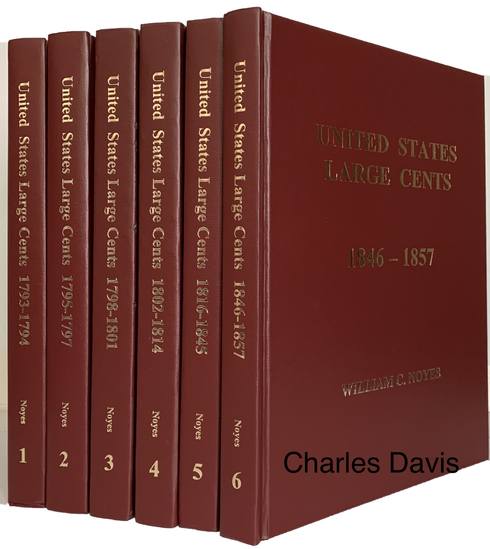 Noyes: United States Large Cents Volumes 1-6 1793-1857 | Large Cents