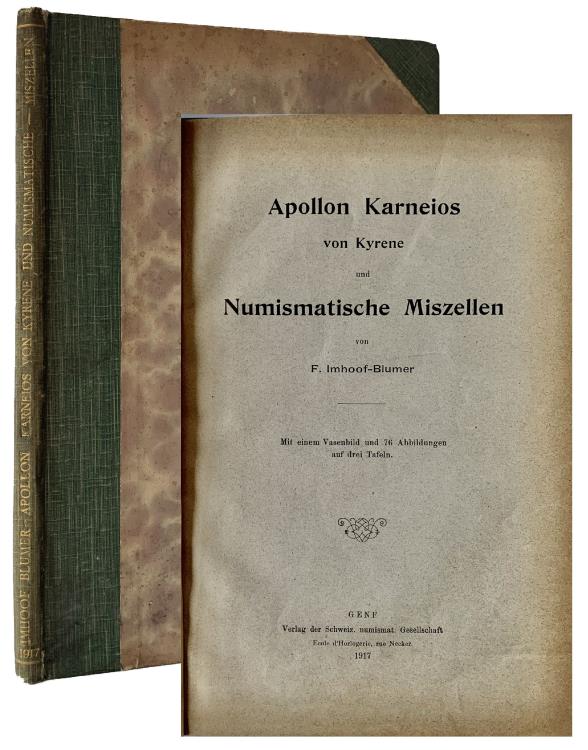 Imhoof-Blumer: Apollon Karneios von Kyrene Und Numismatische Miszellen