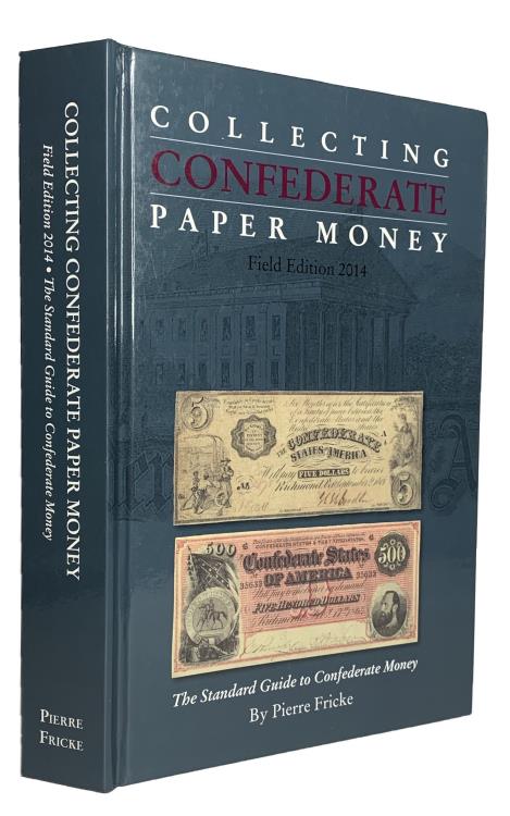 Confederate Paper Money Collecting