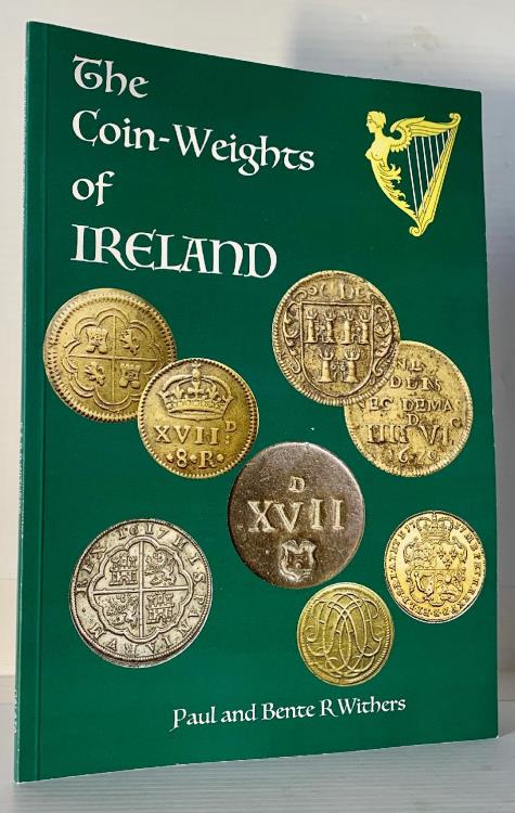 Withers: The Coin Weights of Ireland | Medieval Coins