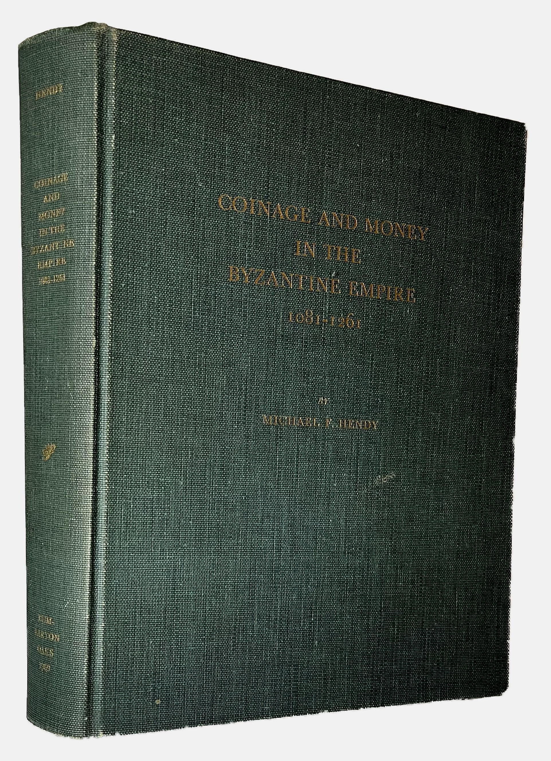 Hendy: Coinage and Money in the Byzantine Empire 1081-1261 | Byzantine ...