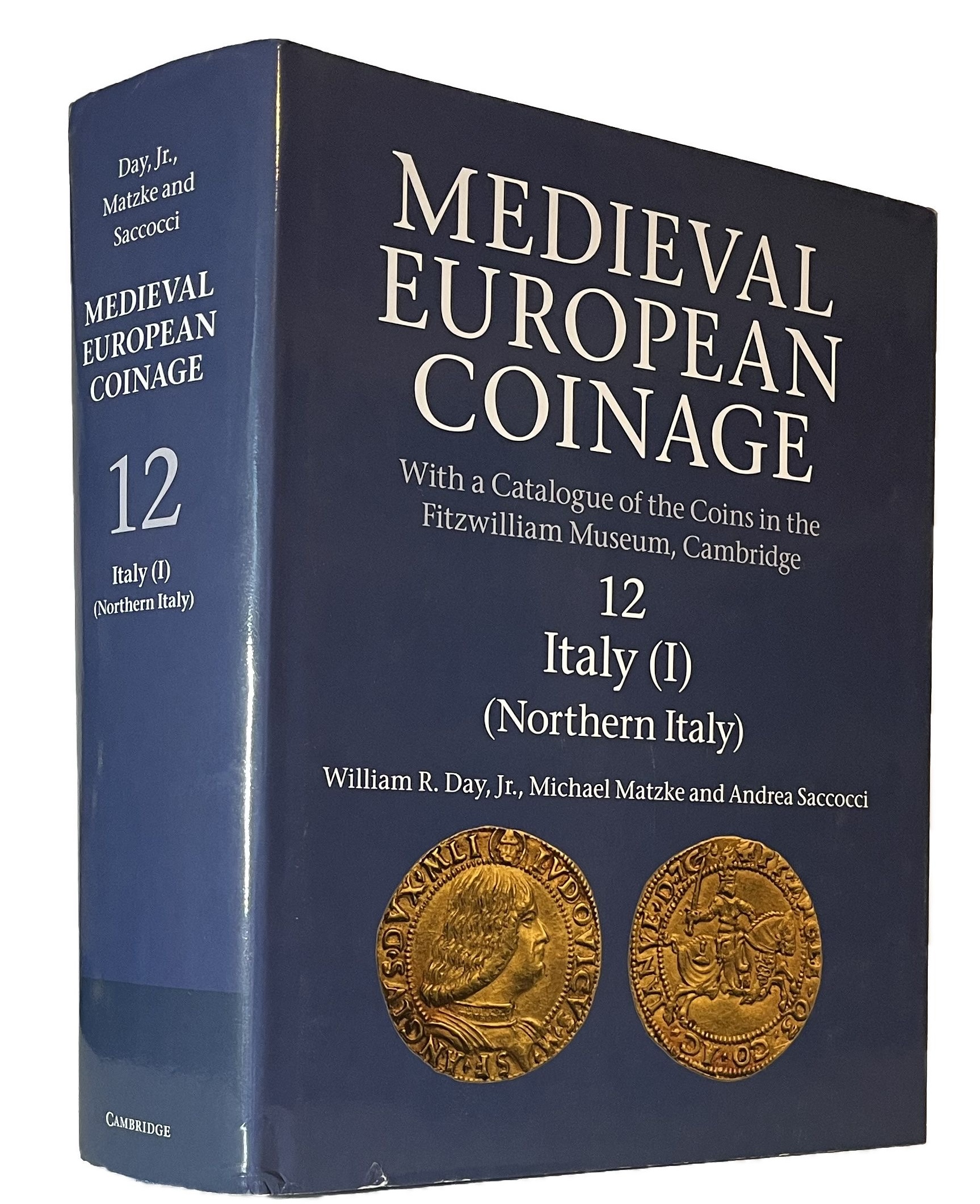 Day, Matzke and Saccocci: Medieval European Coinage 12 (Italy (1) (Northern Italy)