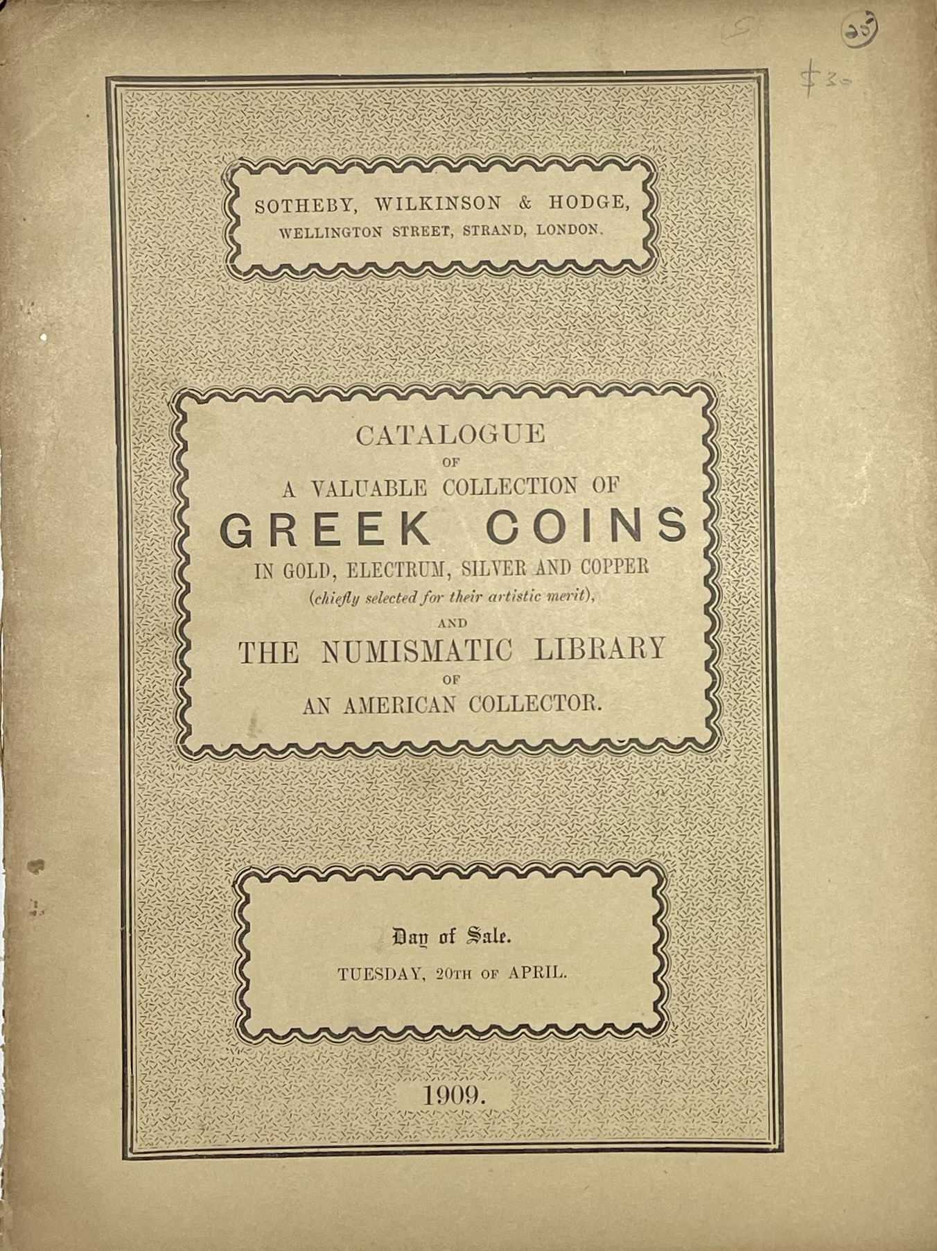 Sotheby, Wilkinson & Hodge. A Valuable Collection of Greek Coins in ...