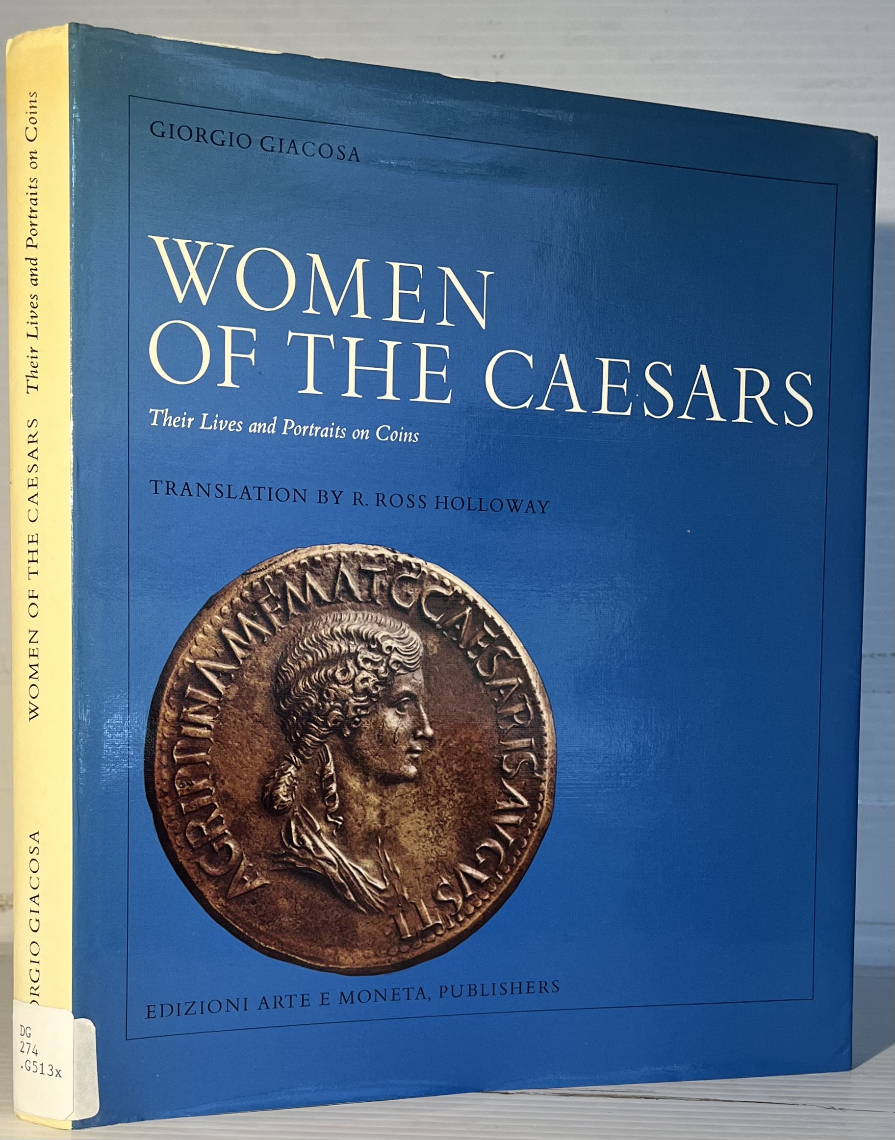 Women of the Caesars. Their Lives and Portraits on Coins | Roman ...