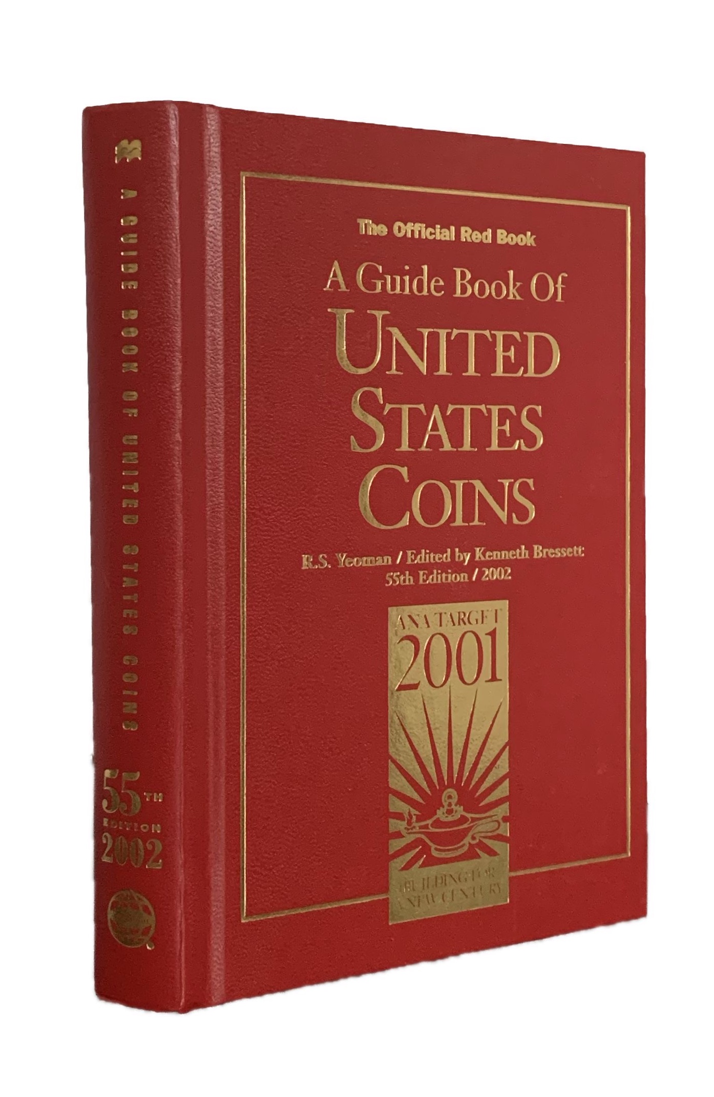Yeoman: A Guide Book of United States Coins, 2002, ANA Special Edition