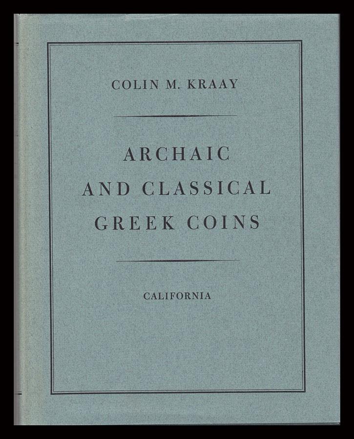 Kraay. Archaic and Classical Greek Coins (ACGC). Original printing.