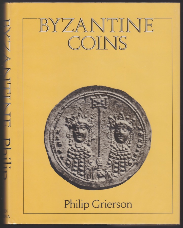 Grierson, Philip. Byzantine coins. | Ancient Coin Books