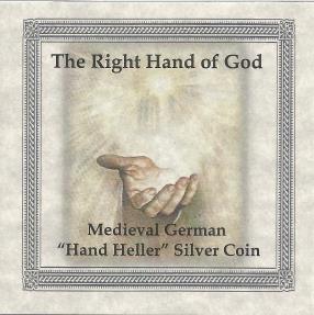 Hand of God: Medieval Silver Hand Heller (low grade) (Black Box)