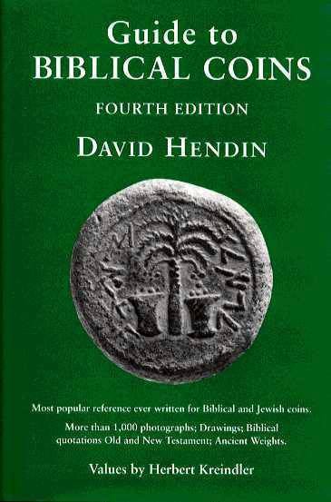 GUIDE TO BIBLICAL COINS by David Hendin 4th edition | Ancient Coin Books