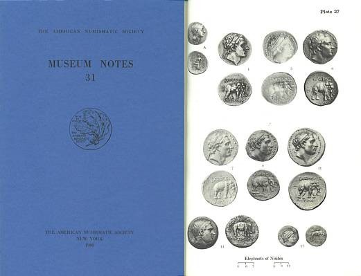 Museum Notes of The American Numismatic Society - Volume 31 1986