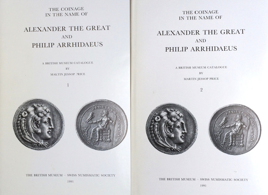 The Coinage in the Name of Alexander the Great and Philip Arrhidaeus by ...