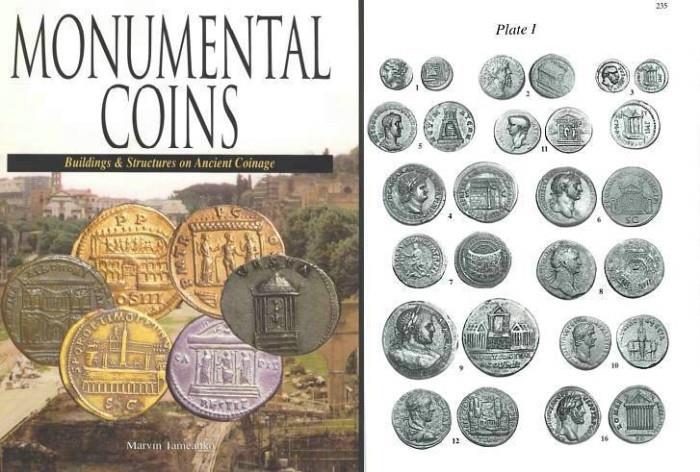 Monumental Coins: Buildings & Structures on Ancient Coinage by Marvin ...