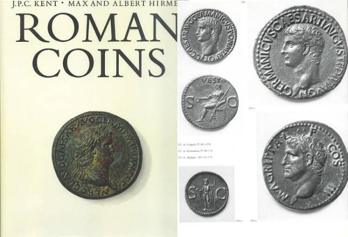 Roman Coins by J.P.C. Kent and Photography by Max and Albert Hirmer